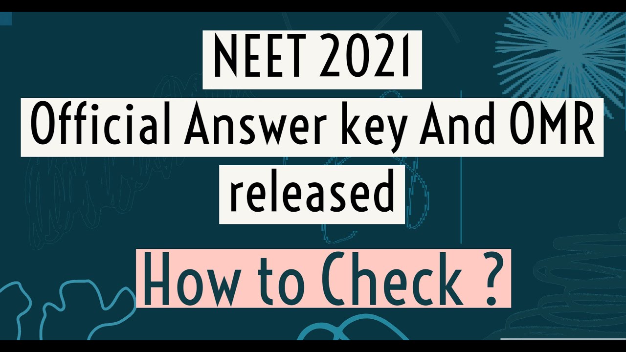 Official answer key , OMR released NEET 2021 | How to check ? - YouTube