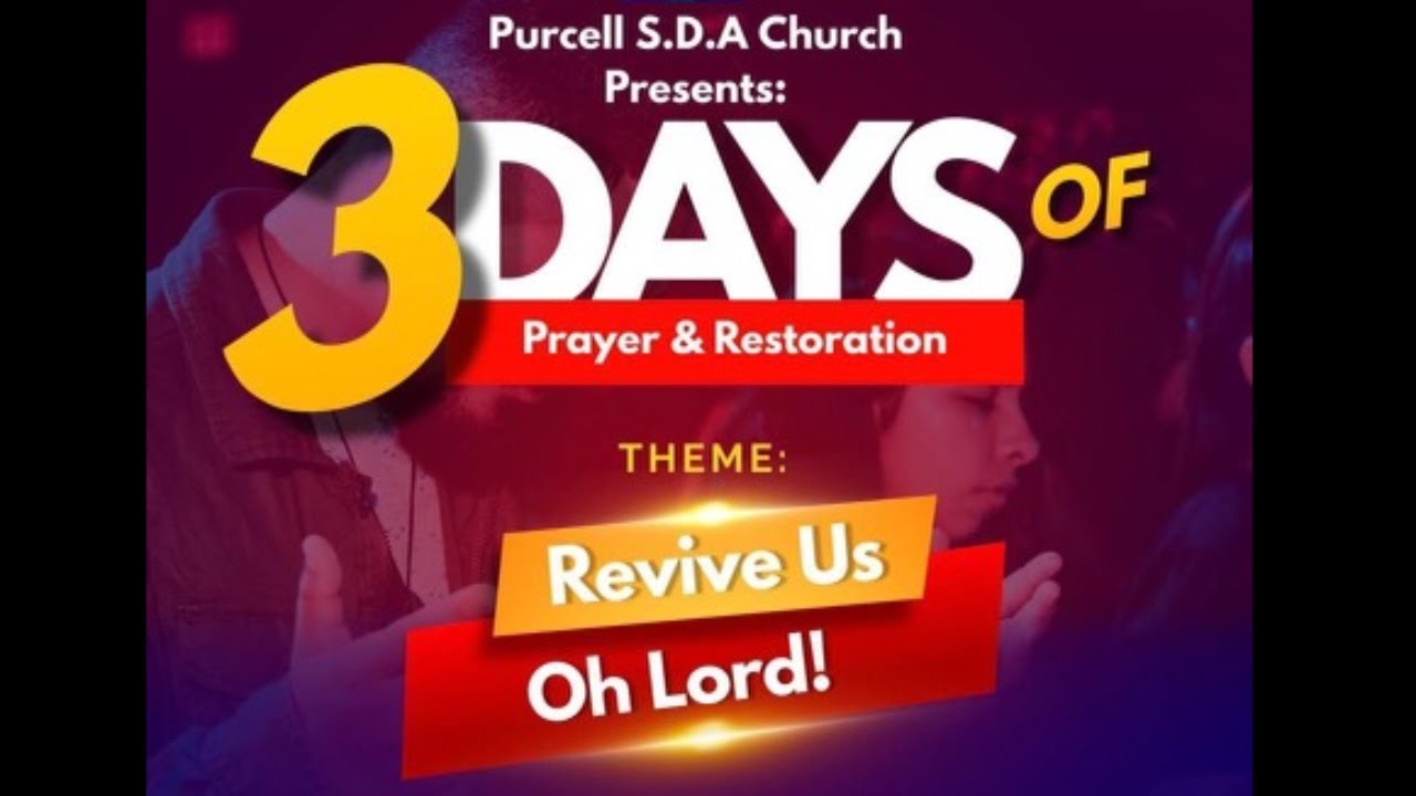 3 Days of Prayer & Restoration - Revive Us, Oh Lord! - YouTube