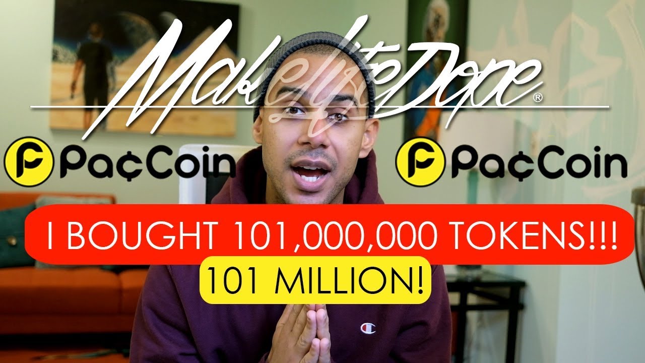 I BOUGHT 101 MILLION TOKENS OF PAC COIN, HERE'S WHY - YouTube