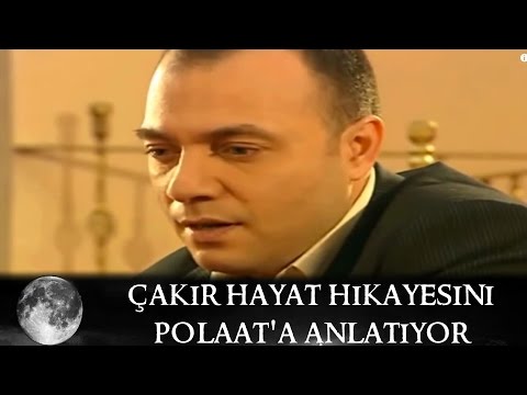 Çakır Hayat Hikayesini Polat'a Anlatıyor - Kurtlar Vadisi 7.Bölüm