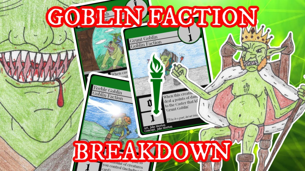 Goblin Faction Breakdown! - Homemade TCG - Mystic Islands TCG - What to ...