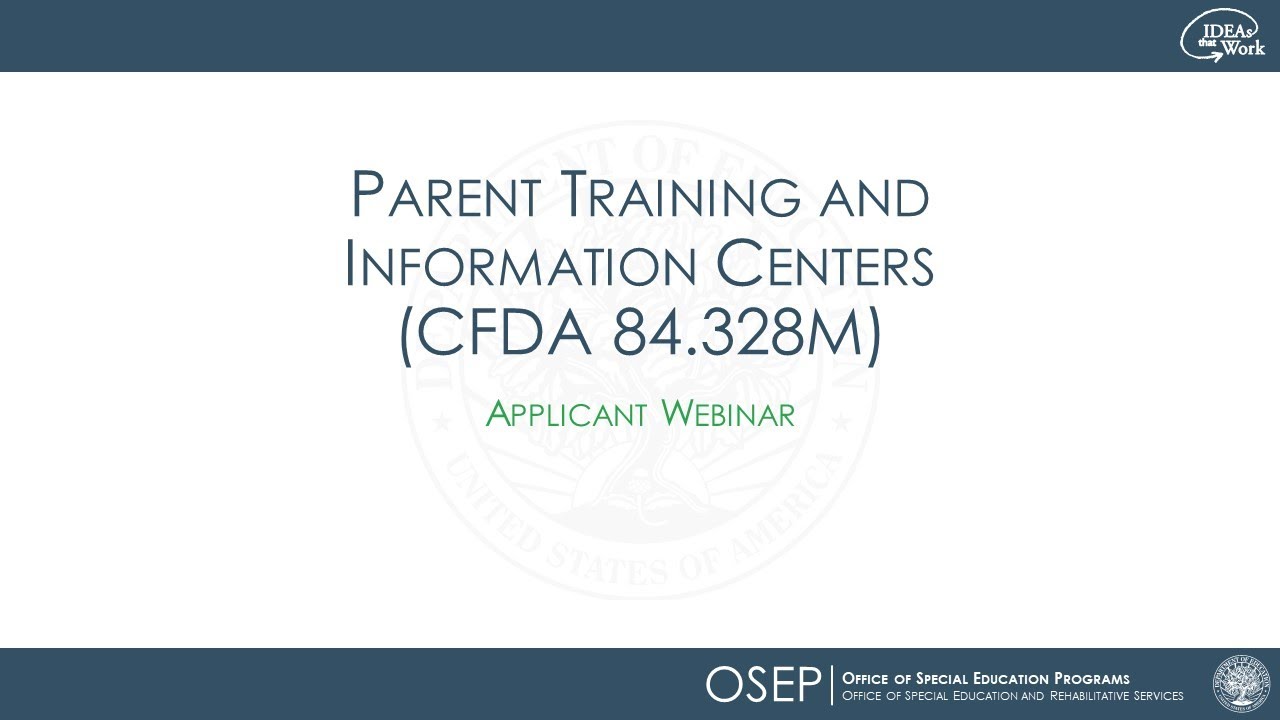 CFDA 84.328M Parent Training & Information Centers Live Webinar for ...