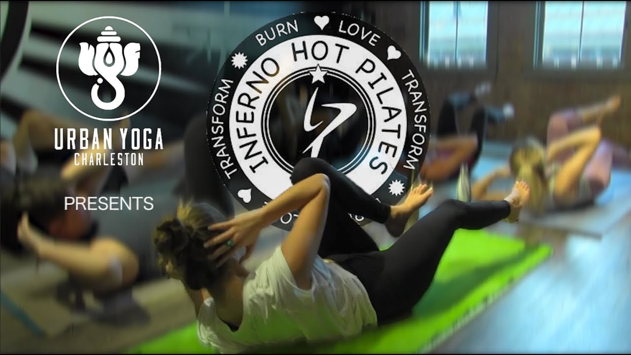 Urban Yoga Charleston presents Inferno Hot Pilates - YouTube