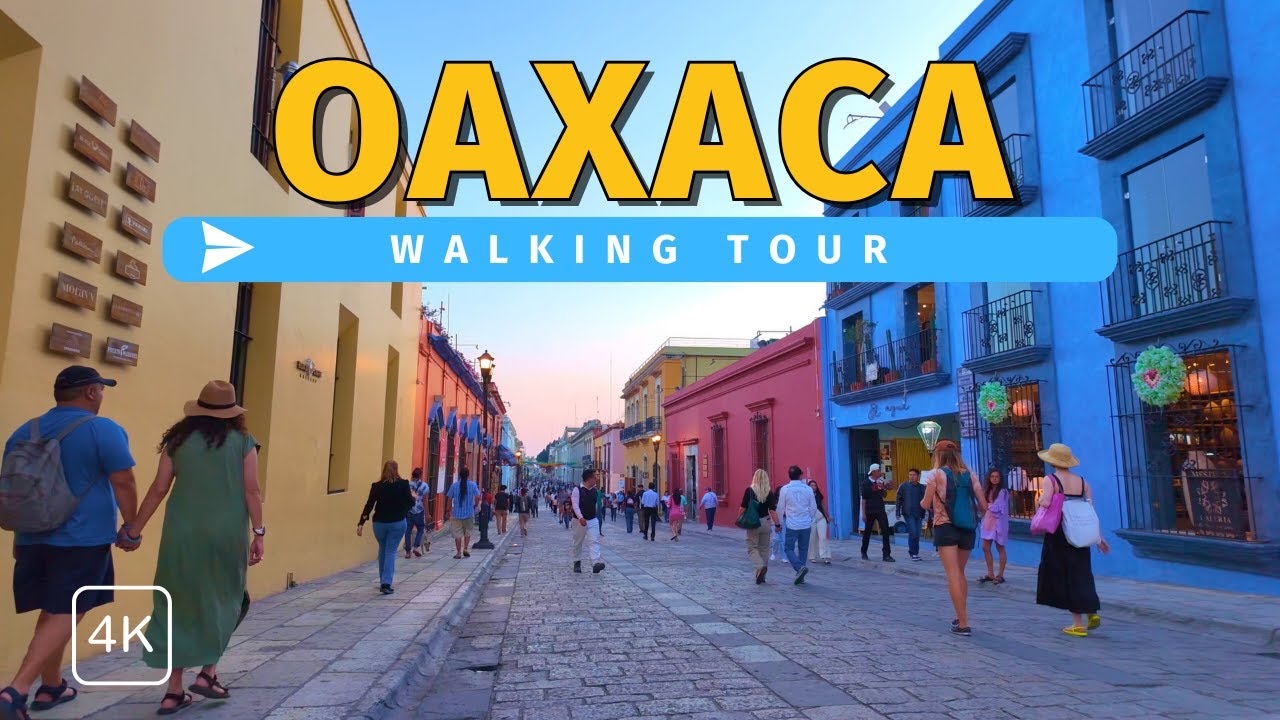 A Beautiful Walk in Oaxaca 🇲🇽 | Sunset Views & City Lights | Mexico 4K ...