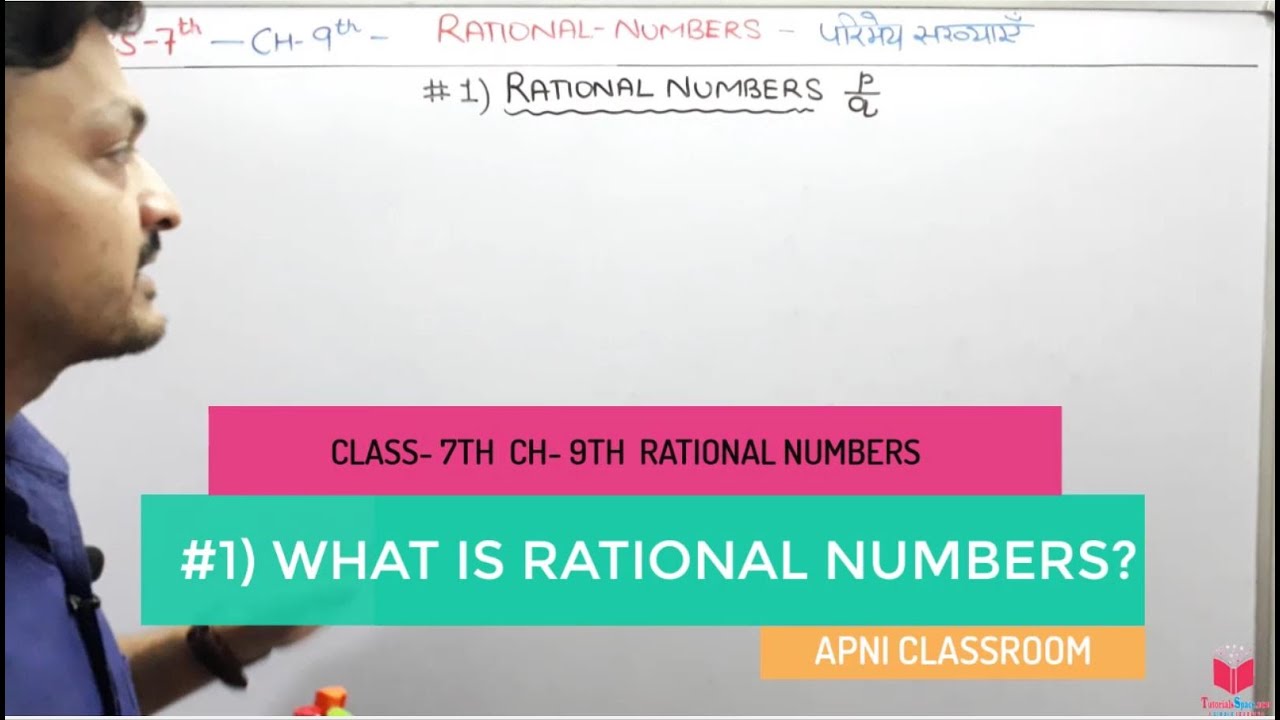 1) Maths Class 7 Chapter 9 Rational Numbers- What Is Rational Numbers ...