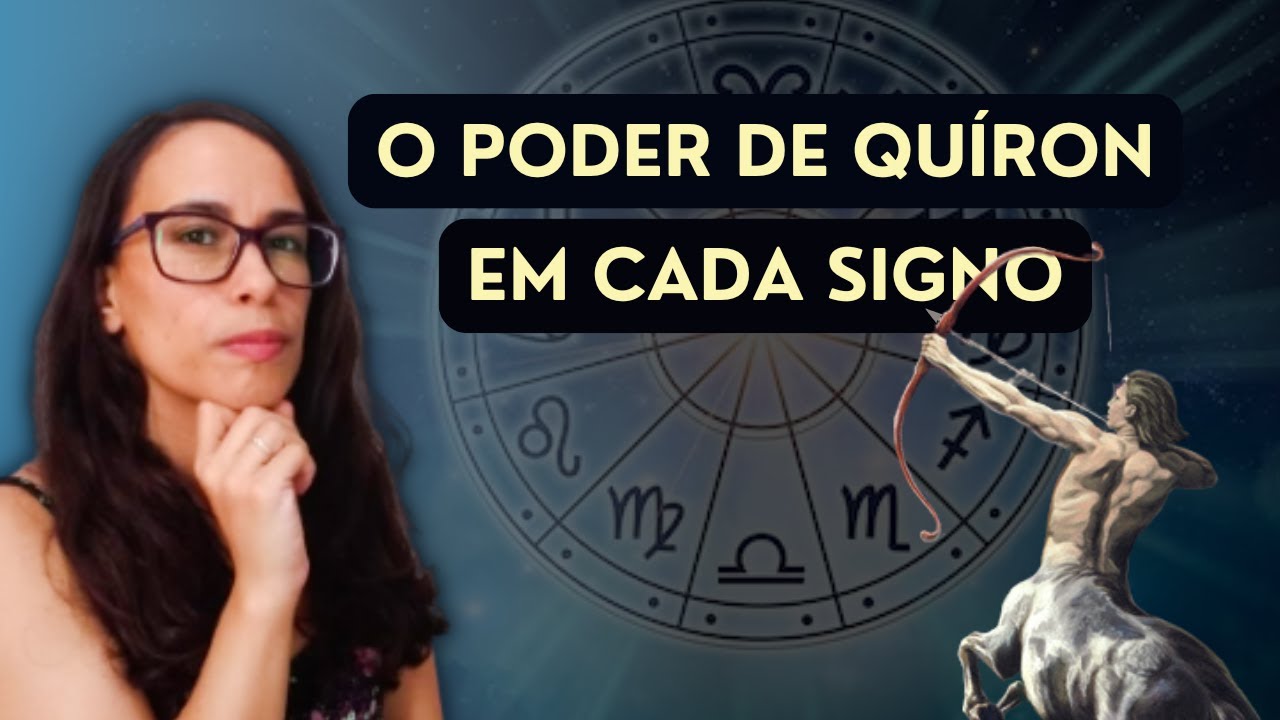 ☀️ O poder de Quíron nos Signos: A influência de Quíron no Mapa Astral ...
