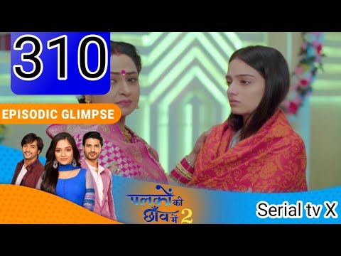 palkon ki chhaanv mein 2 | 24Aug 2023 310 episode explained पलको की छांव में 2 | Dangal tv session 3