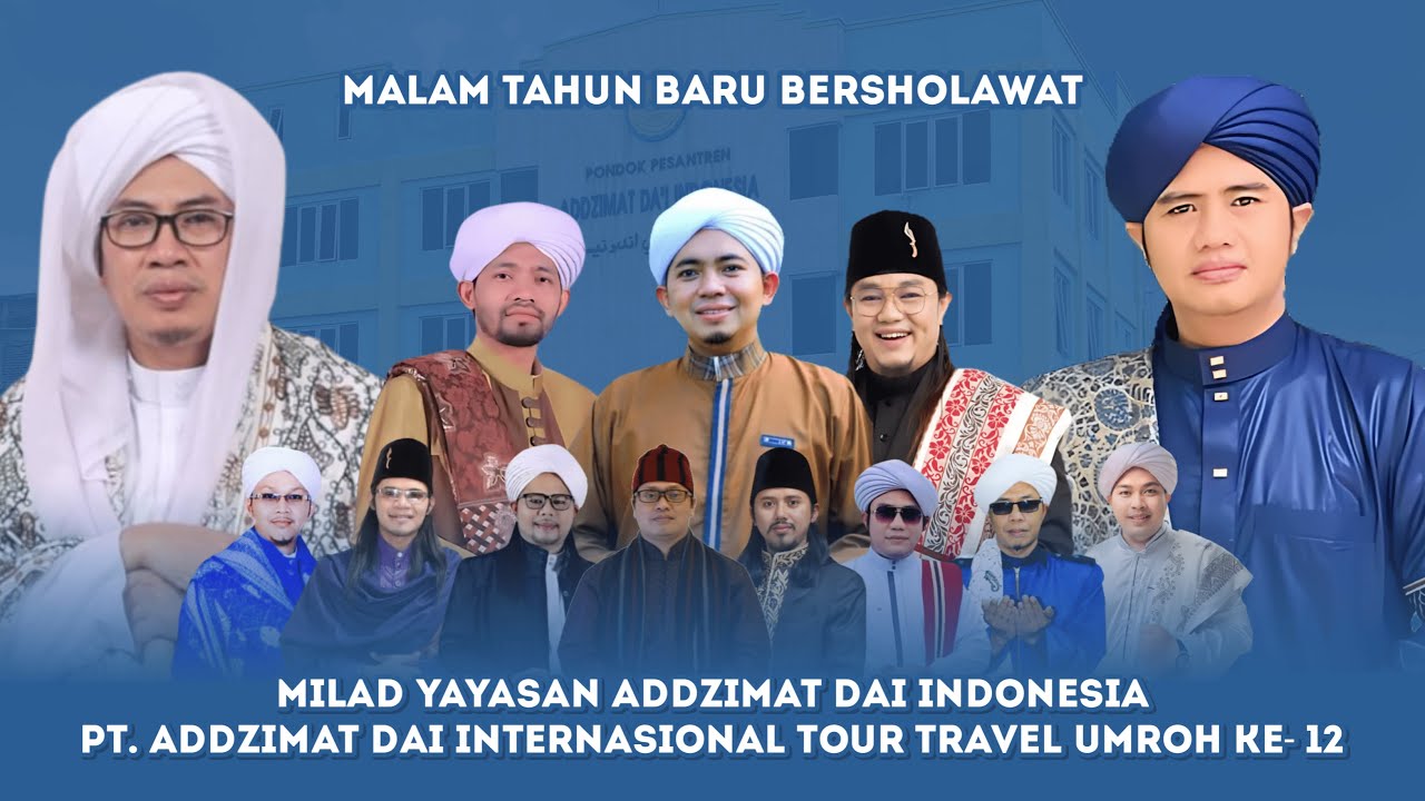 LIVE MILAD YAYASAN ADDZIMAT DA'I INDONESIA - YouTube