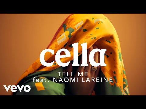 Cella - Tell Me (Audio) ft. Naomi Lareine