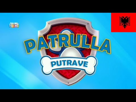 Paw Patrol: Patrulla De Cachorros intro Theme Song in Albanian (Tring Tring) / Albanés / Shqip