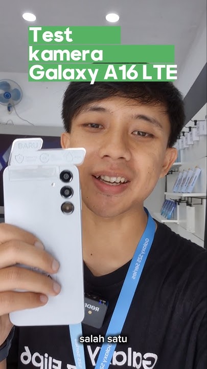 Nyobain Kamera Galaxy A16 LTE - YouTube