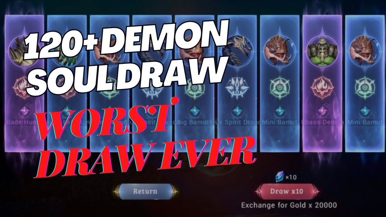 120+ Demon SOUL Draw/Summon Session - Mu Origin , unbelievable unlucky ...