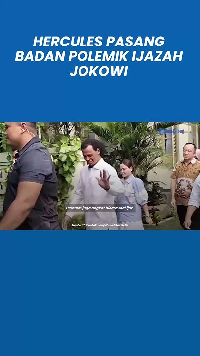 Hercules Pasang Badan Polemik Ijazah Jokowi: Cari-cari Masalah untuk Bikin Sensasi - YouTube