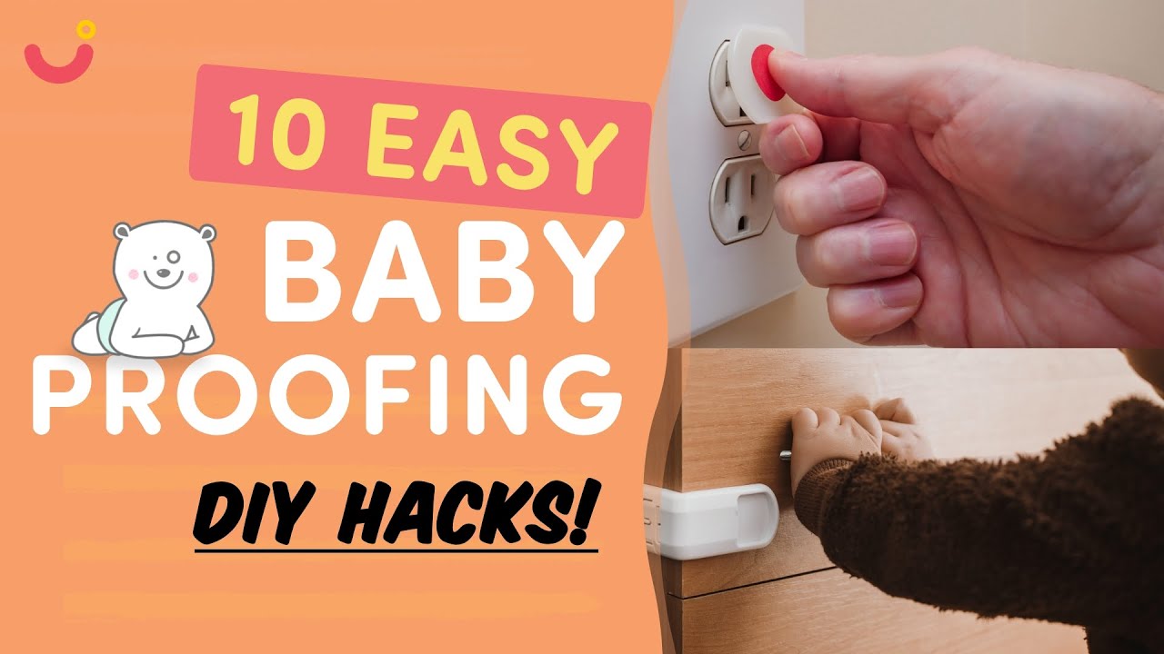 10 Childproofing Tricks and Tips | Baby Proofing Tips & MUST Haves ...