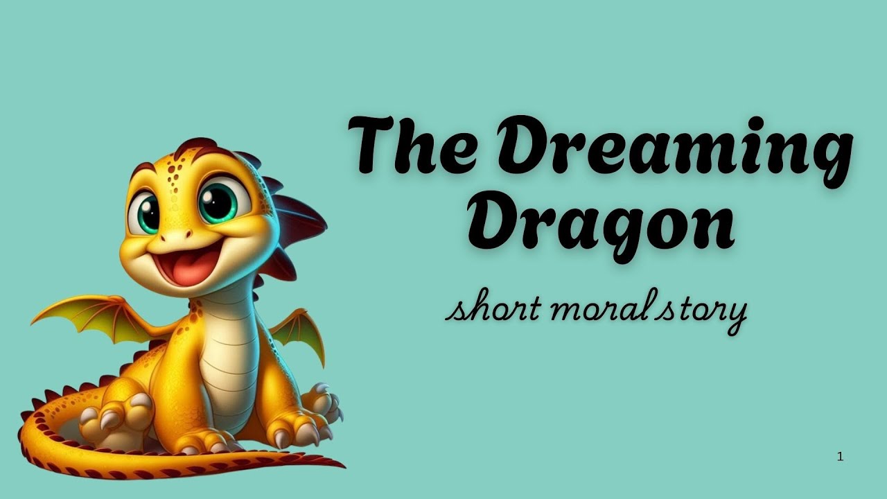 The Dreaming Dragon || Short Moral Stories For Kids || English Story ...
