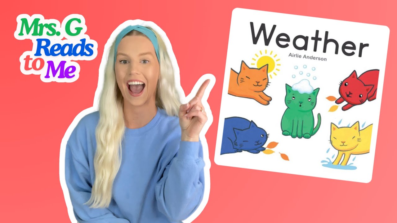Explore the Wonders of Weather! | Read Aloud for Kids | “Weather” by ...
