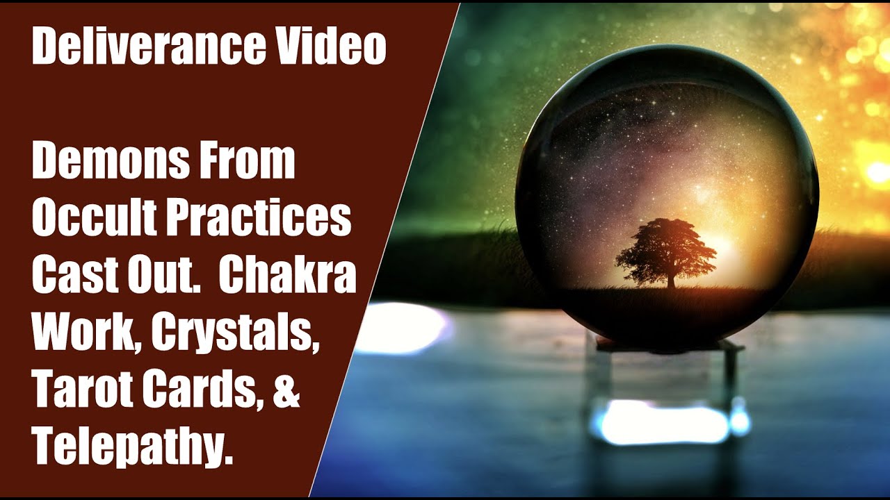 Demons From The Occult Cast Out - Deliverance From Telepathy - Law Of ...