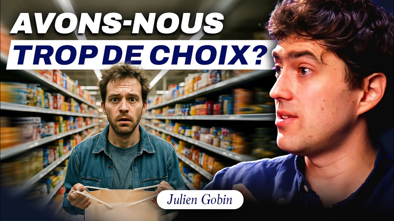 Comment le «Paradoxe du choix» paralyse - Julien Gobin - YouTube