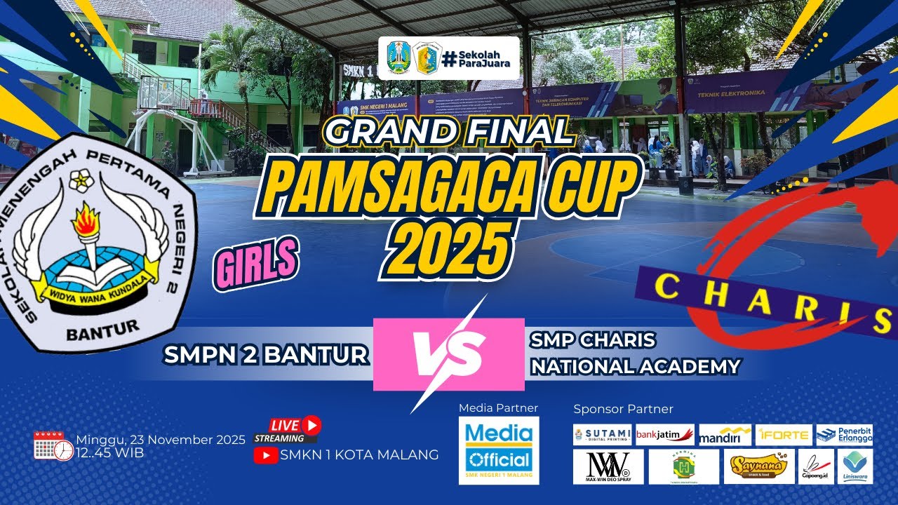 GRAND FINAL PUTRI PAMSAGACA CUP 2025 || SMPN 2 BANTUR VS SMPK CHARIS ...