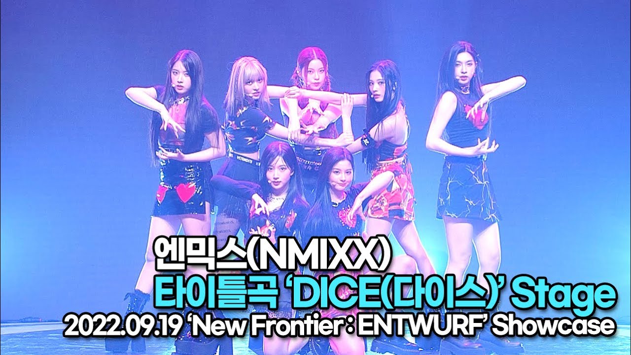 [TOP영상] 엔믹스(NMIXX), 타이틀곡 ‘DICE(다이스)’ 무대(220919 ‘DICE’ Stage) - YouTube