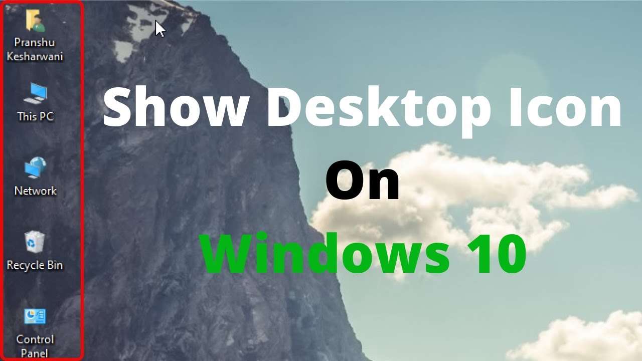 How To Show Icons On Desktop Add Windows 10 Desktop Icon Shortcuts how-to-show-icons-on-desktop-add-windows-10-desktop-icon-shortcuts