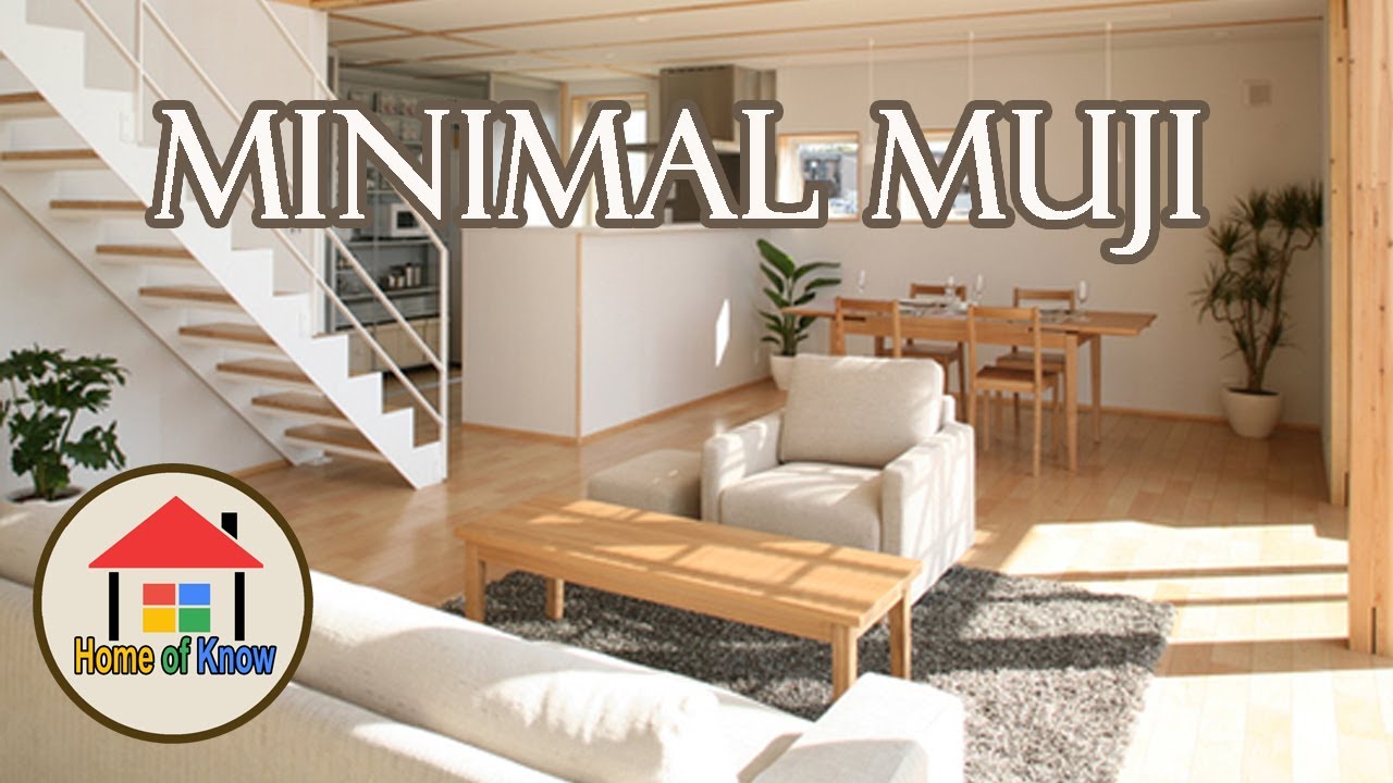 Minimal Muji | Home of Know - YouTube