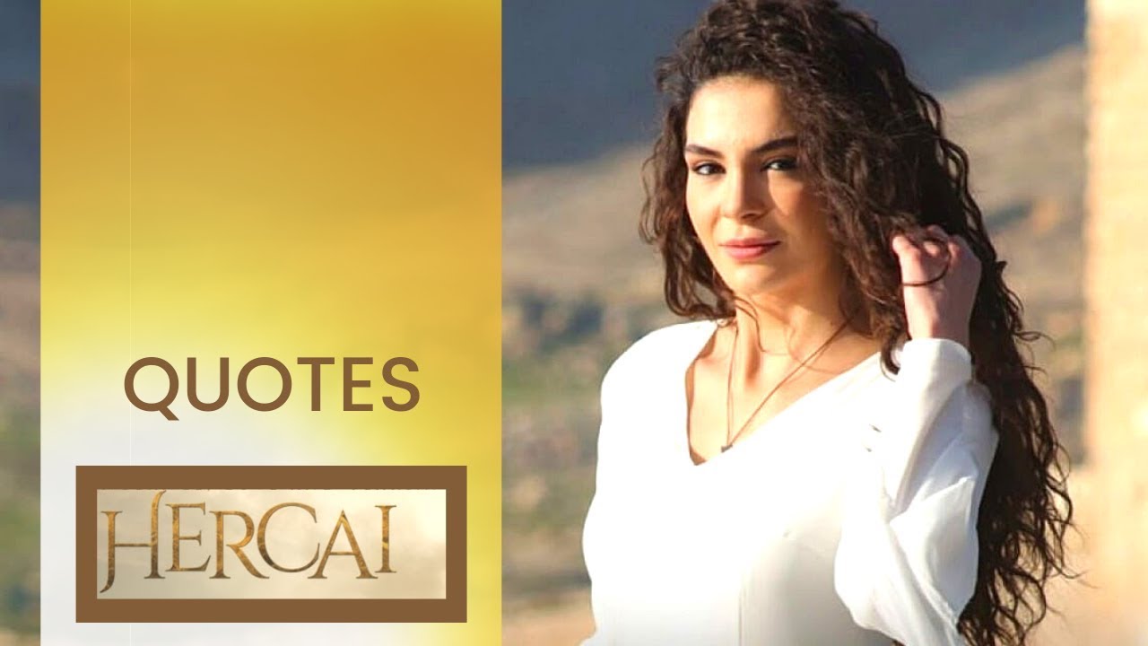 Hercai Season 1 Quotes English 2019 - YouTube