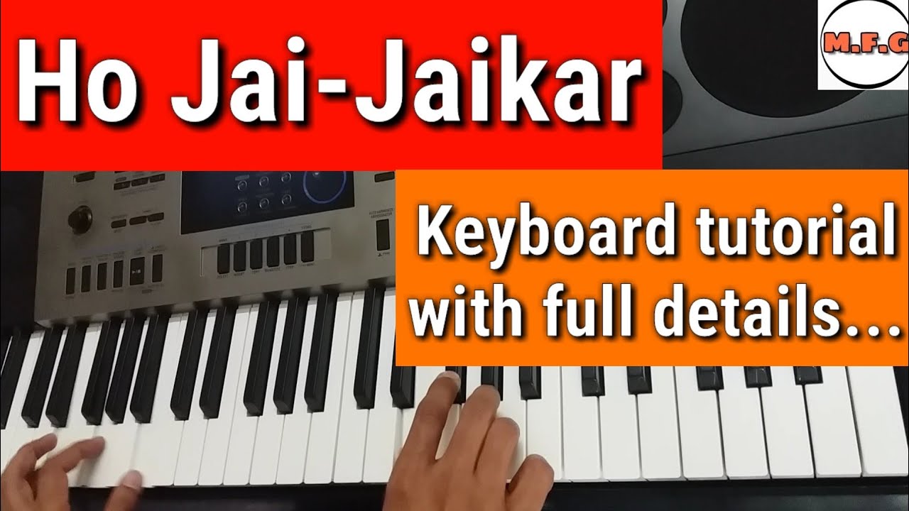 Ho Jai-Jaikar|Keyboard tutorial|By Sahil - YouTube
