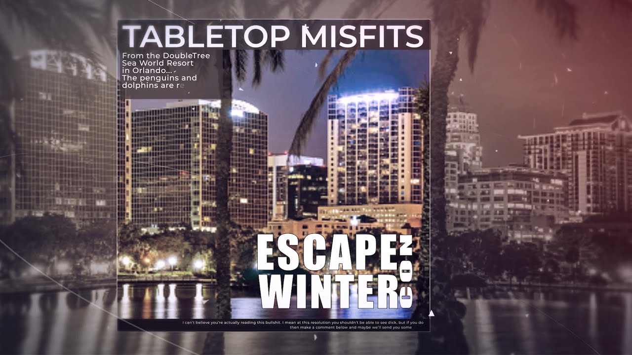 Escape Winter Con | Where else can you escape the cold and play some ...