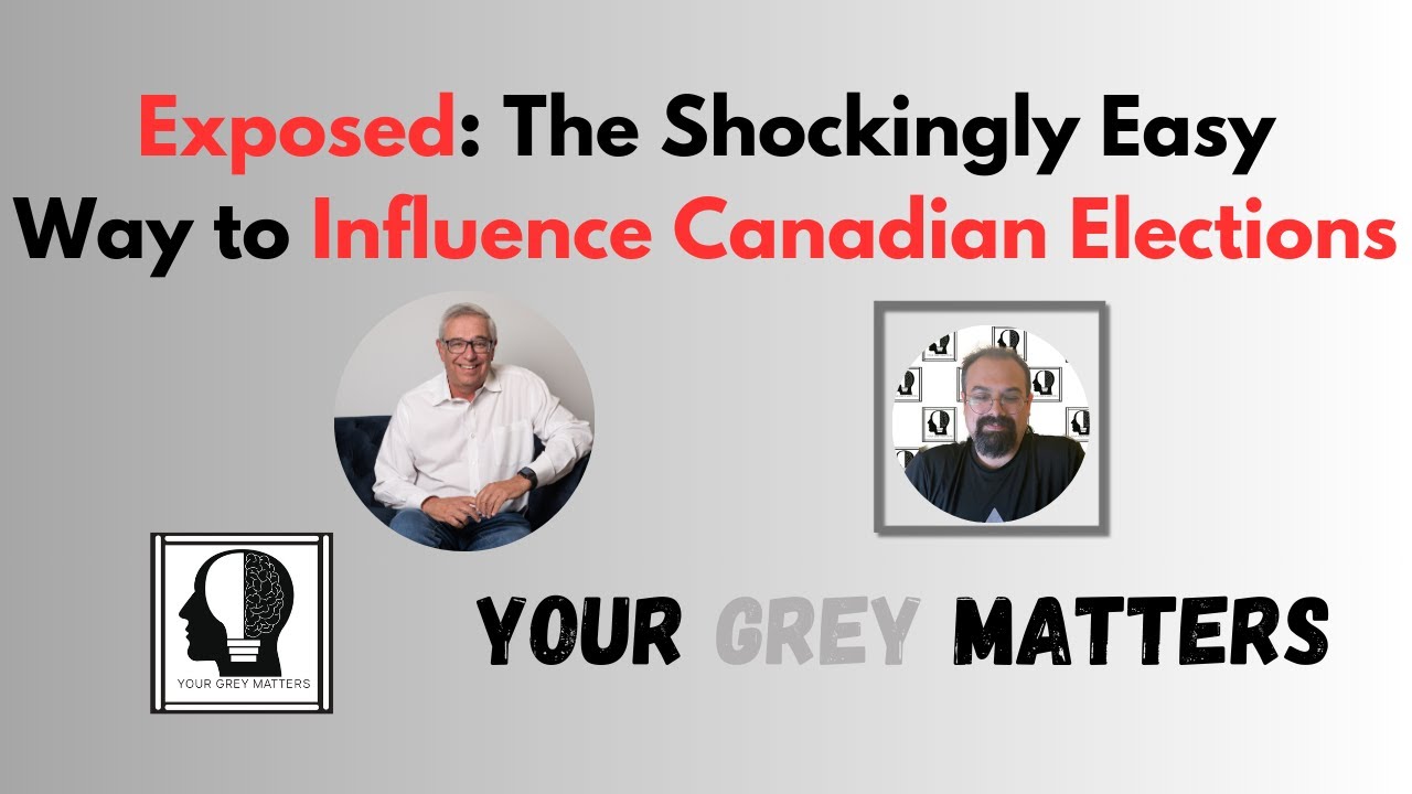 Exposed: The Shockingly Easy Way to Influence Canadian Elections - YouTube