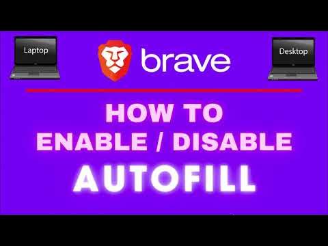 How To Enable Or Disable Autofill In The Brave Web Browser | PC Tutorial - YouTube