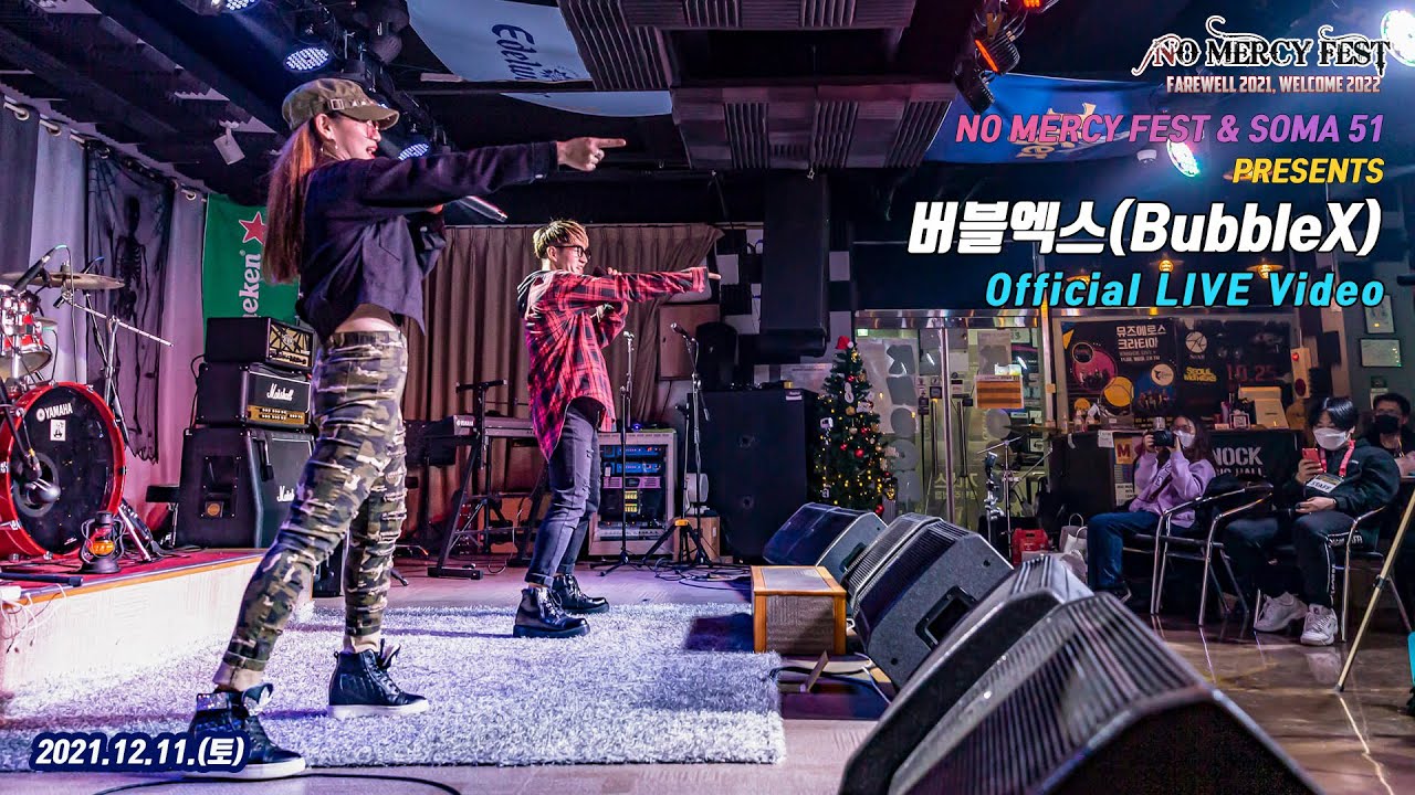 [4K오피셜] 버블엑스(BubbleX) LIVE (2021.12.11. No Mercy Fest : Farewell 2021 ...