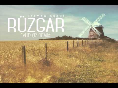 Ferman Akgül   Rüzgar (Dj Talip Öz Trance Remix 2015)
