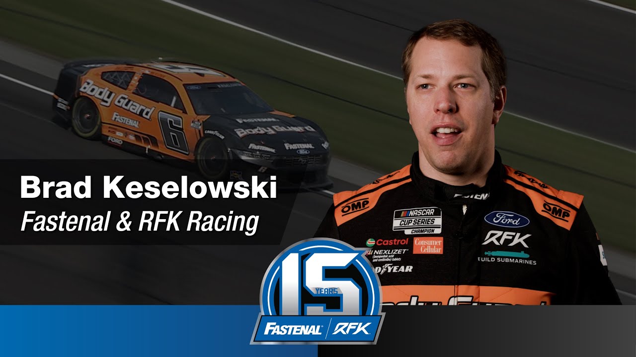Fastenal x RFK Racing: Brad Keselowski on 15 Years of Partnership - YouTube