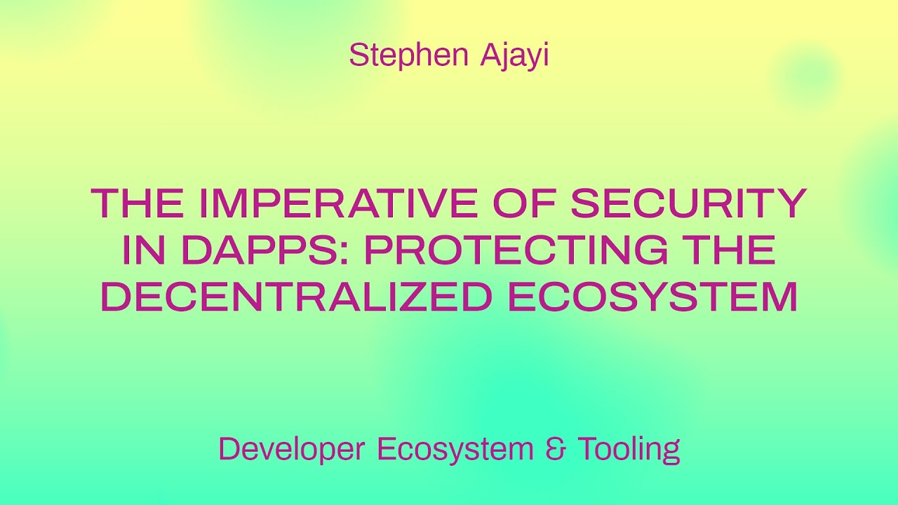 The Imperative of Security in dApps: Protecting the Decentralized ...
