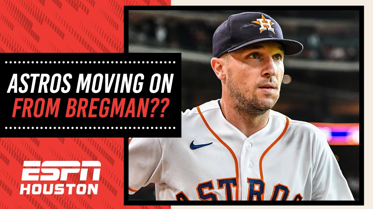 Why the Astros COULD be MOVING ON from Alex Bregman! | ESPN Houston ...
