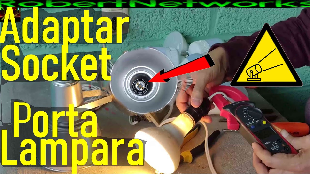 Adaptar o Cambiar El Socket Portalamparas En Luminaria o Reflector Para ...