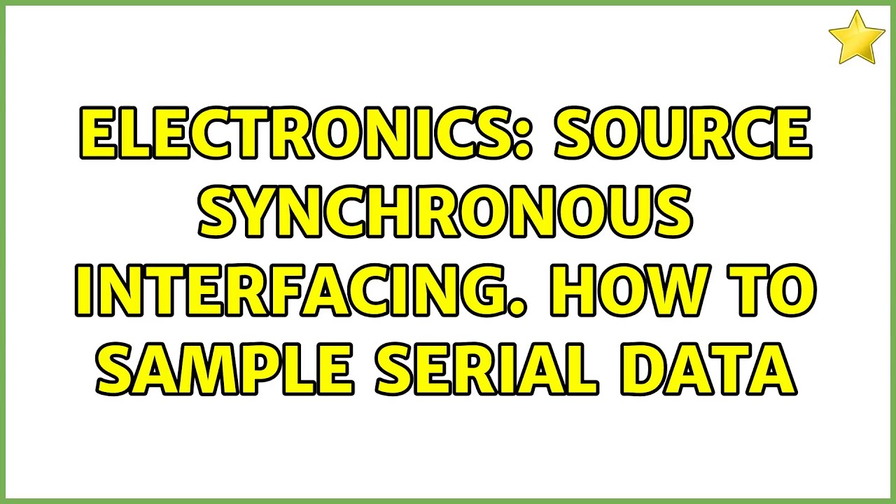 Electronics: Source synchronous interfacing. How to sample serial data ...