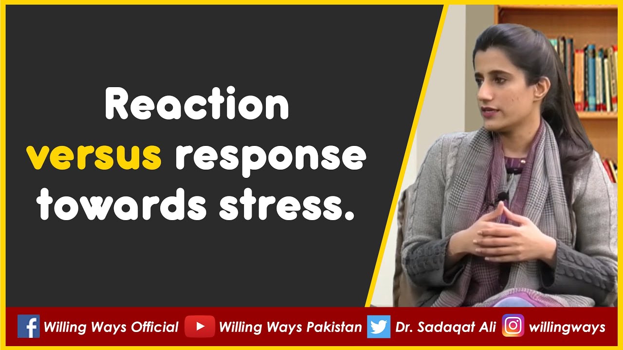 Reaction Versus Response towards stress. - YouTube