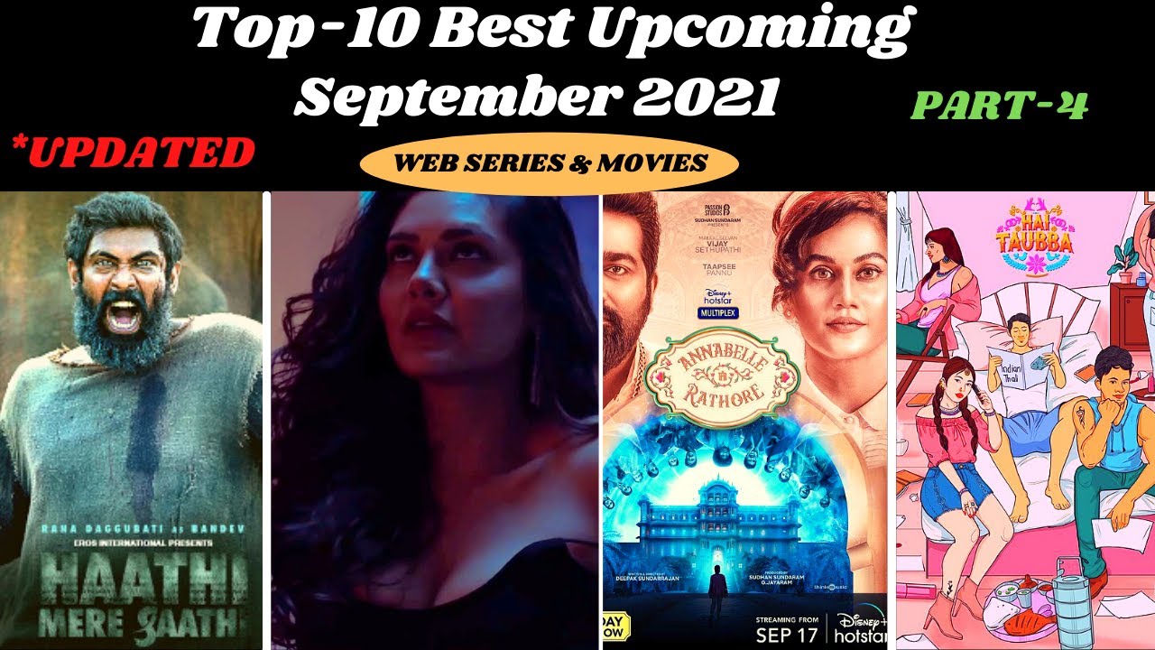 Top 10 Upcoming Web series and Movies in September 2021| New Hindi Web ...