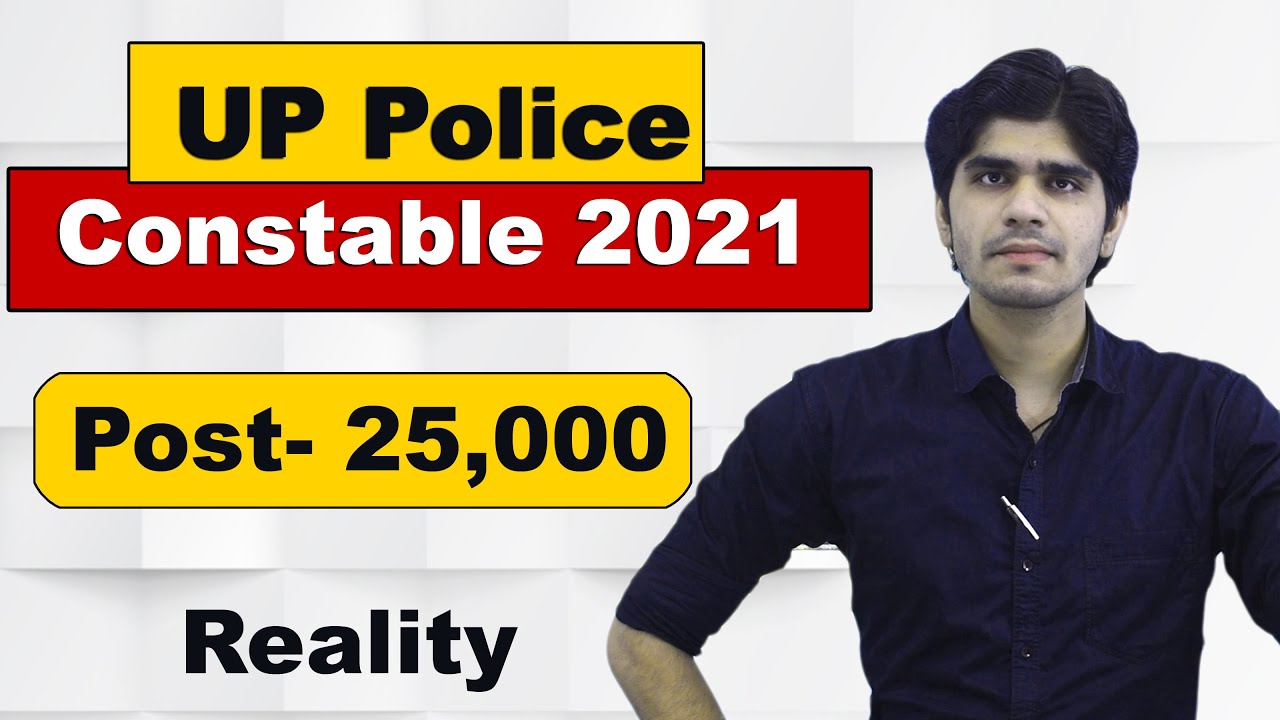 UP Police Constable Recruitment 2021 | Posts- 25,000 |😱Latest Updates ...