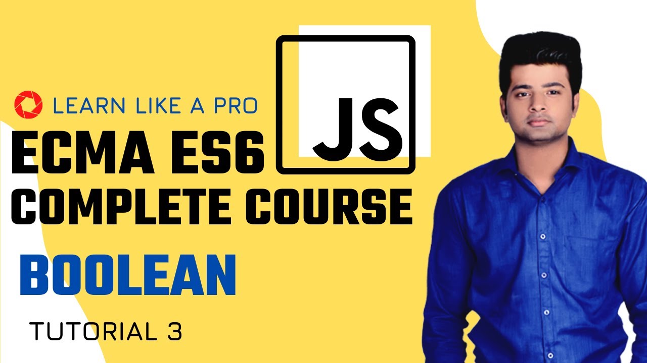 Tutorial 3 ES6 Javascript Course Data Type Boolean YouTube tutorial-3-es6-javascript-course-data-type-boolean-youtube
