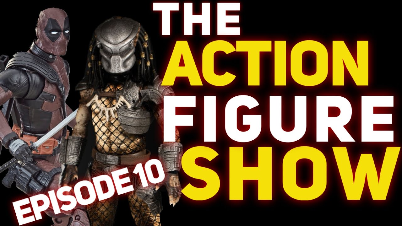The Action Figure Show: Episode 10 - YouTube