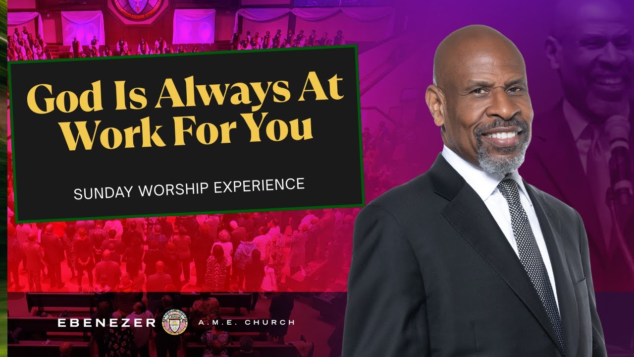 "God Is Always At Work For You" | Pastor Grainger Browning | Sunday ...