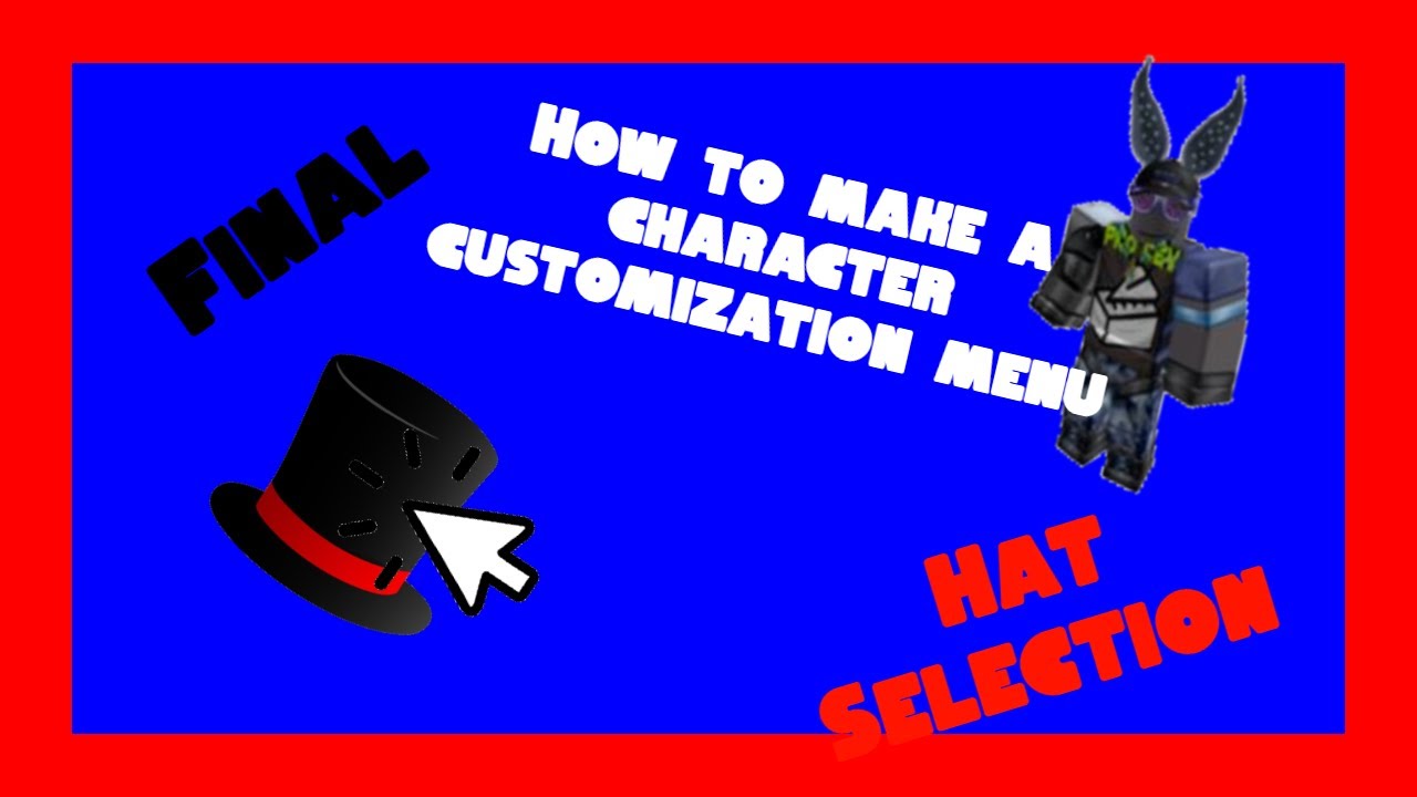 Roblox Studio: How to make a Character Customization Menu | Final | Hat ...