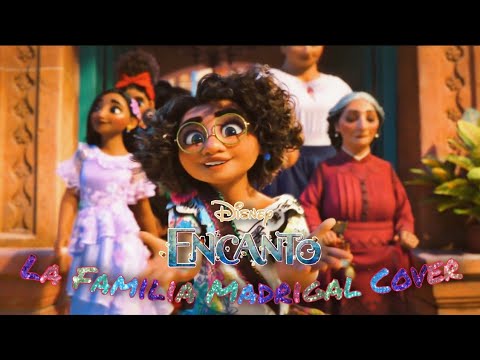 Disney Encanto||Familia Madrigal[Mini Cover Latino] - YouTube