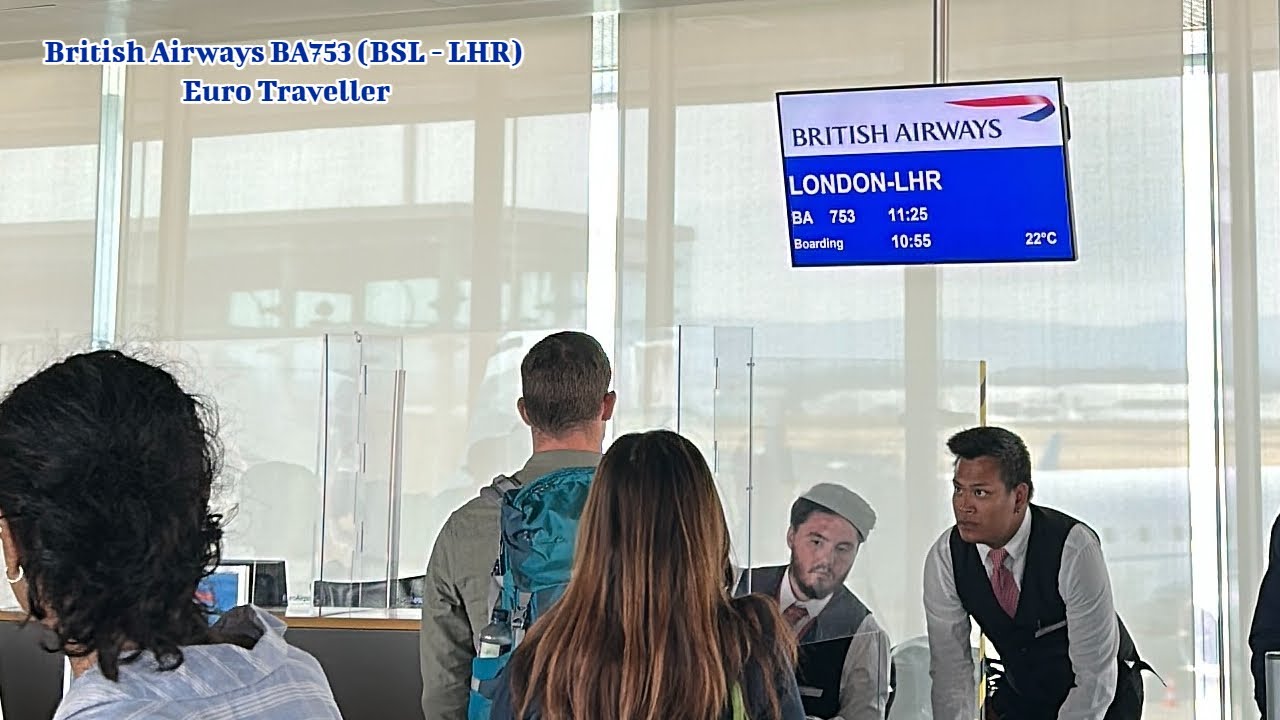 British Airways BA753 Basel to London Heathrow (BSL-LHR) Euro Traveller ...