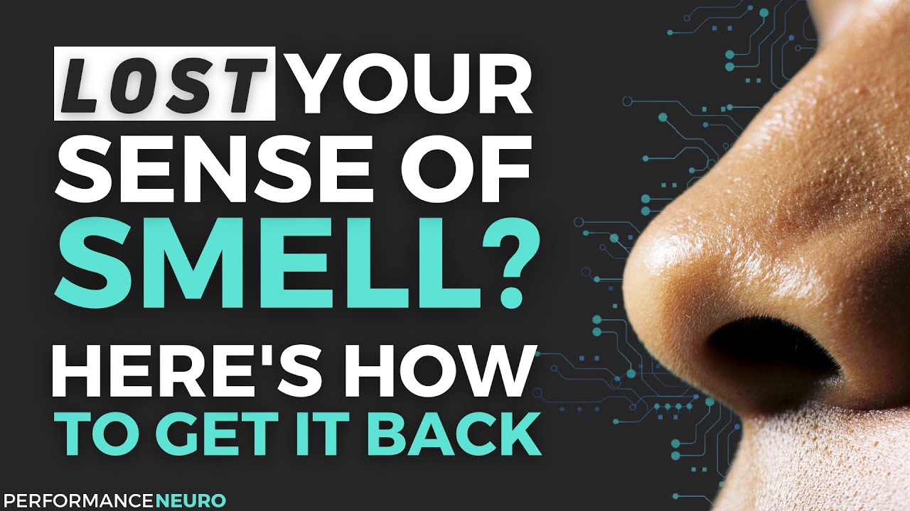 Lost Your Sense of Smell? Here's How to Get it Back! - YouTube