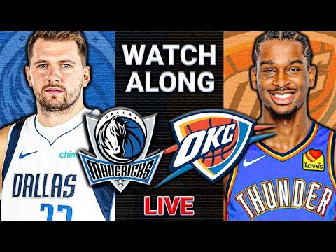 Dallas Mavericks vs Oklahoma City Thunder LIVE Watch Along - YouTube