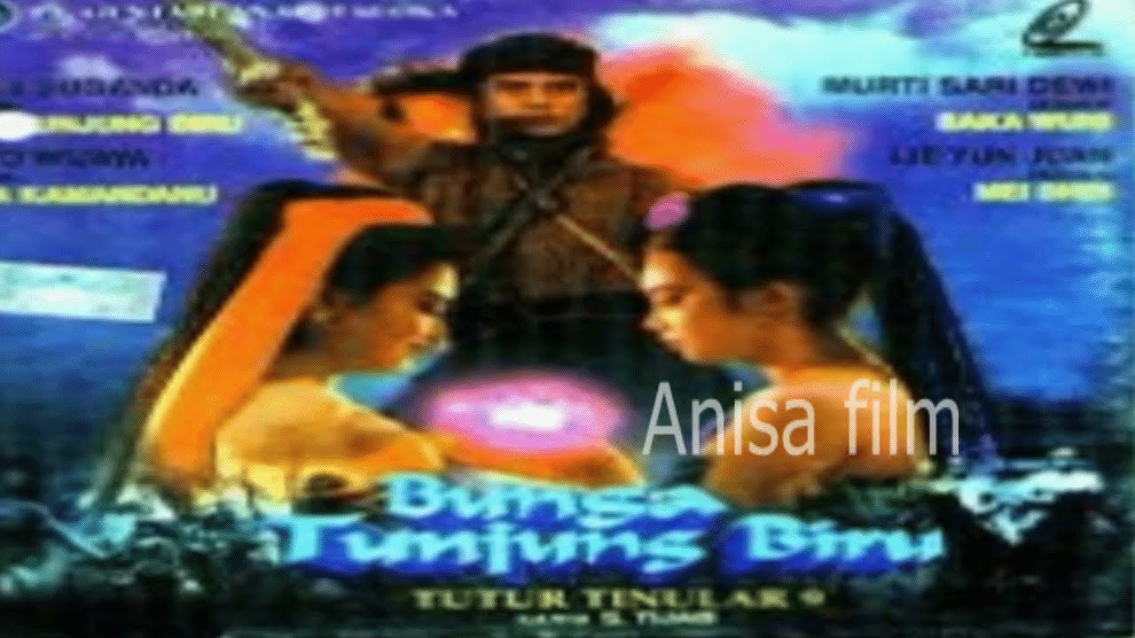 Tutur tinular 09 (Bunga tunjung biru) | Anisa film - YouTube